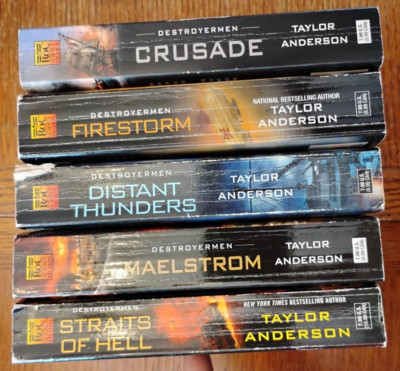 Lot of 5 Destroyermen series pbs Taylor Anderson, Crusade, Firestorm ...