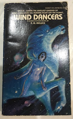 Wind Dancers by R. M. Meluch (1981 Paperback) Sci-Fi Novel 1st Printing 9780451097866| eBay