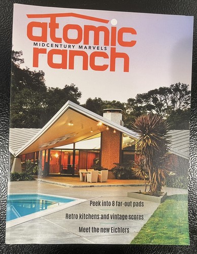 Atomic Ranch Magazine - Fall 2016 Issue 51 Retro Kitchens New Eichlers ...