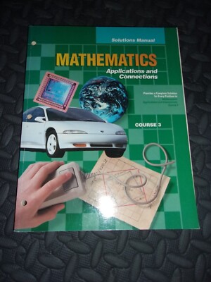 Solutions Manual for Mathematics Applications and Connections Course 3 ...