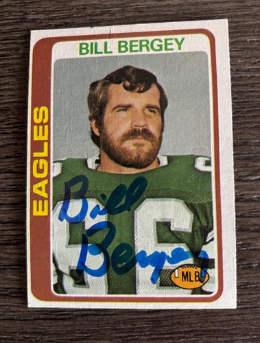 BILL BERGEY Signed Autographed 1978 Topps #190 Philadelphia Eagles Card ...