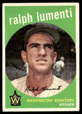 1959 Topps #316b Ralph Lumenti "Optioned to Chattanooga in March 1959 ...