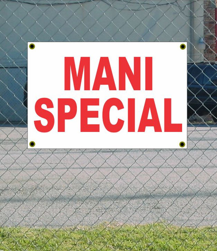 2x3 MANI SPECIAL Red & White Banner Sign NEW Discount Size & Price FREE ...