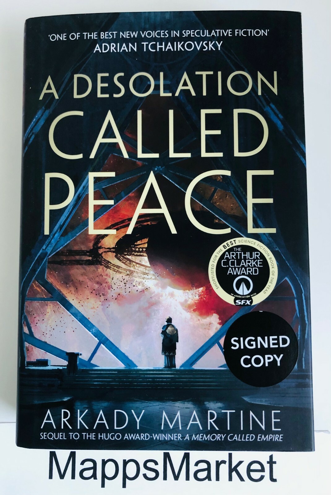 Arkady Martine SIGNED A Desolation Called Peace Hardcover 1st Edition ...
