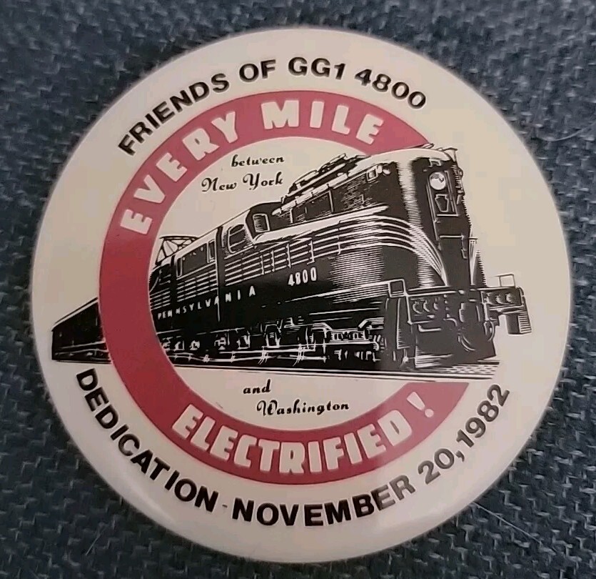 Pennsylvania Railroad PRR GG1 4800 Dedication Pin 11/20/1982 | eBay