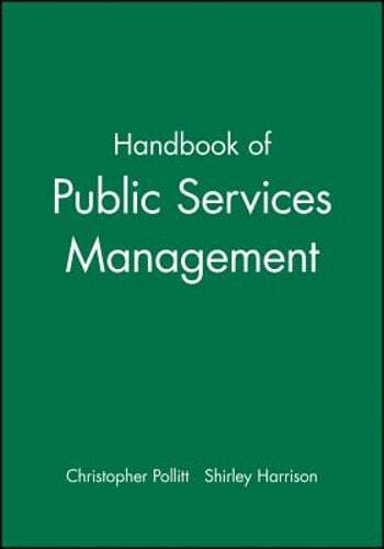 Handbook of Public Services Management by Christopher Pollitt: Used ...