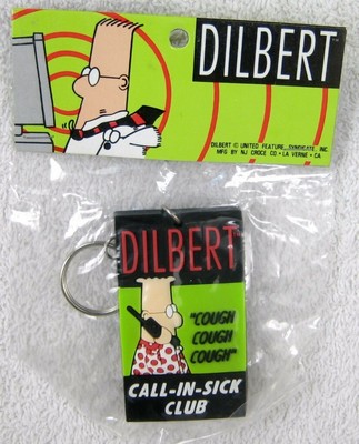 Cool DILBERT Rubber Keychain CALL IN SICK CLUB | eBay