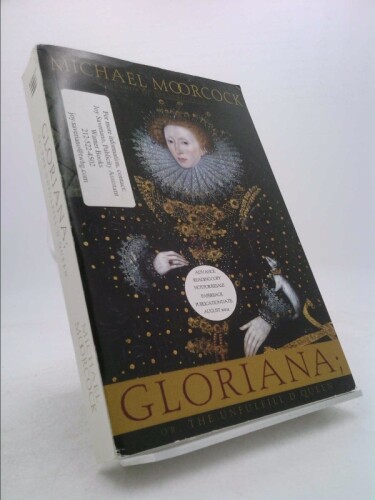 Gloriana: Or the Unfulfill'd Queen (ARC, Signed) by Moorcock, Michael 9780446691406 | eBay