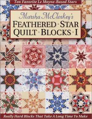 Feathered Star Quilt Blocks I - Paperback, by McCloskey Marsha - Good ...