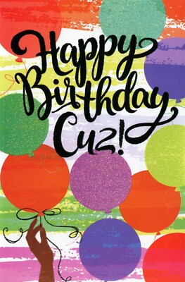 Funny HAPPY BIRTHDAY CUZ! Card FOR COUSIN, Colorful Balloons by PS ...
