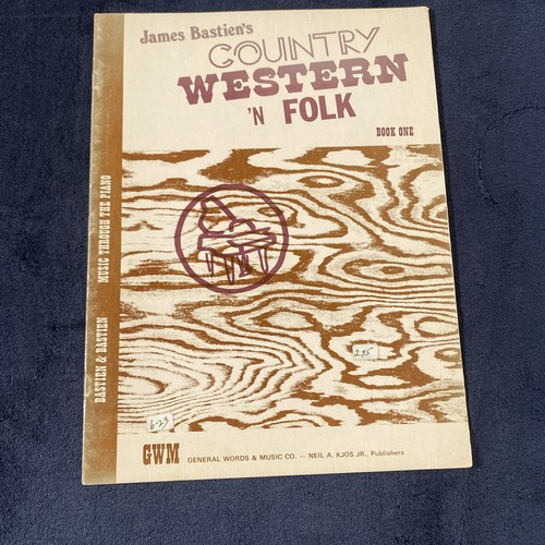 James Bastien's Country Western 'N Folk Book 1 GWM Music Through the ...