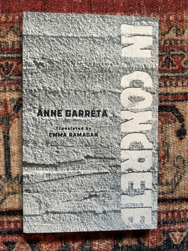 In Concrete by Anne Garreta (2021, Trade Paperback) for sale online | eBay