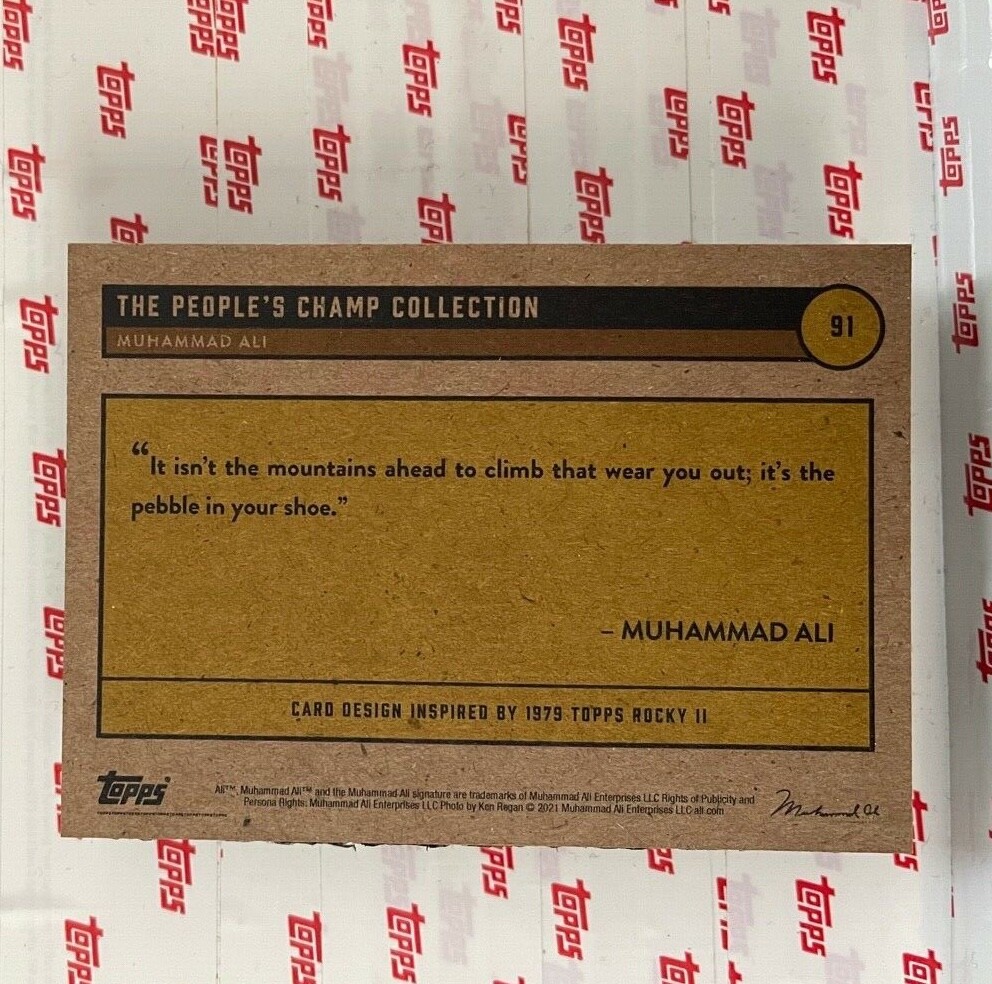 2021 TOPPS MUHAMMAD ALI THE PEOPLE'S CHAMP CARD #91 QUOTES FROM THE ...