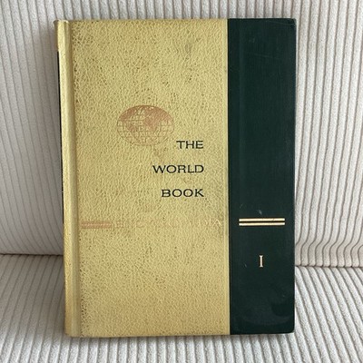 The World Book Encyclopedia 1965 Volume I Top Edge Gold Gild Good ...