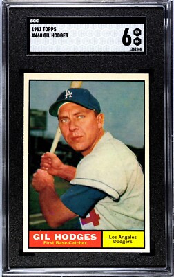 Gil Hodges 1961 Topps Baseball Card #460- SGC Graded 6 EX-NM Los ...