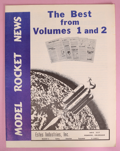 Model Rocket News The Best from Volumes 1 and 2 1966 Vintage Estes ...