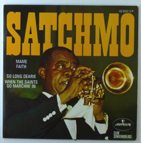 7" Single - Louis Armstrong - Satchmo - S3069 - Limpiado | eBay