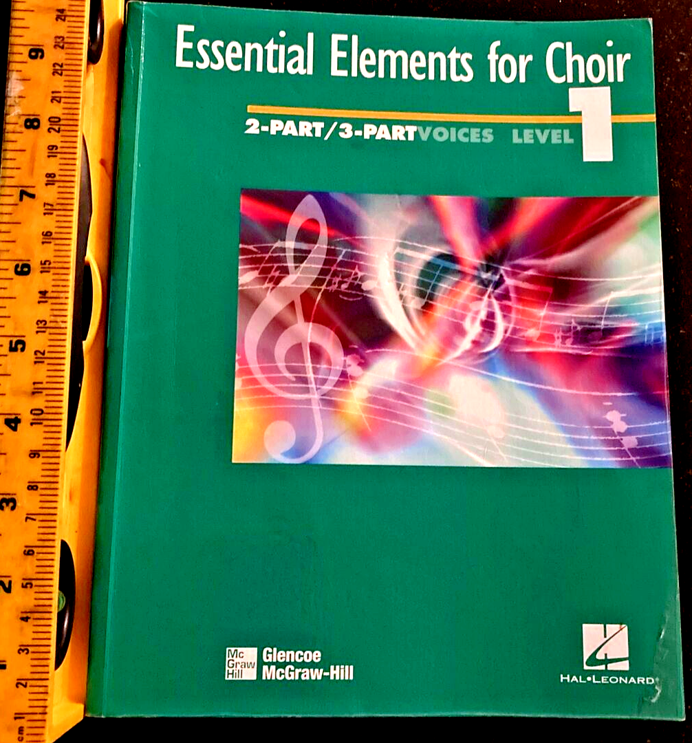 Essential Elements for Choir Level 1 SC 2-Part 3-Part Voices 2002 Repertoire 9780078260377 | eBay
