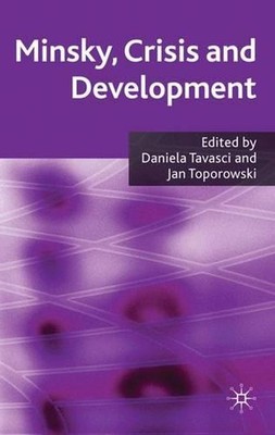 Minsky, Crisis and Development by D. Tavasci (English) Hardcover Book ...