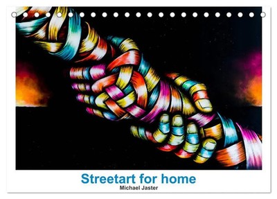Michael Jaster | Streetart for home Michael Jaster (Tischkalender 2026 ...