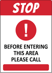 BEFORE ENTERING THIS AREA PLEASE CALL STOREFRONT | Adhesive Vinyl Sign ...