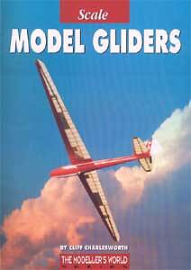 Scale Model Gliders-Modellers World Book by Cliff Charlesworth | eBay
