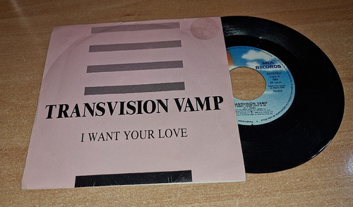 TRANSVISION VAMP I want your love 7" SPAIN PROMO SINGLE VINYL UNIQUE ...