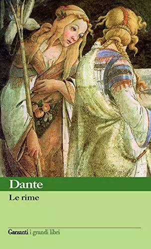 Le Rime, Dante Alighieri et Piero Cudini | eBay