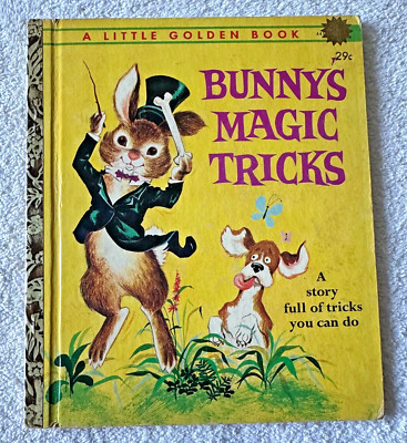 Bunny’s Magic Tricks by Janet & Alex D’Amato 1962 Little Golden Book ‘A ...