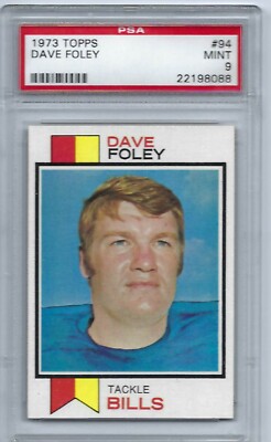 1973 TOPPS # 94 DAVE FOLEY (ROOKIE) BUFFALO BILLS (ONLY 4 HIGHER) PSA 9 ...