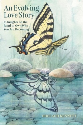 An Evolving Love Story: 15 Insights On The Road To Own Who You Are ...