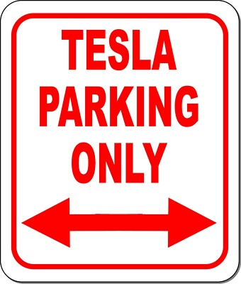 TESLA Parking Only Right and Left Arrow Aluminum composite sign | eBay