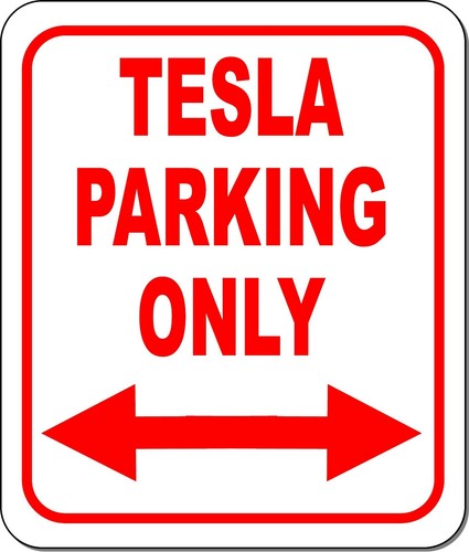 TESLA Parking Only Right and Left Arrow Aluminum composite sign | eBay