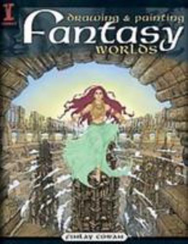 Drawing & Painting Fantasy Worlds by Cowan, Finlay 9781581809077| eBay