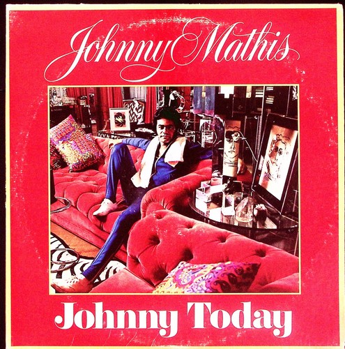 JOHNNY MATHIS JOHNNY TODAY COLUMBIA HOUSE 1P 6084 VINYL LP 214-54 | eBay