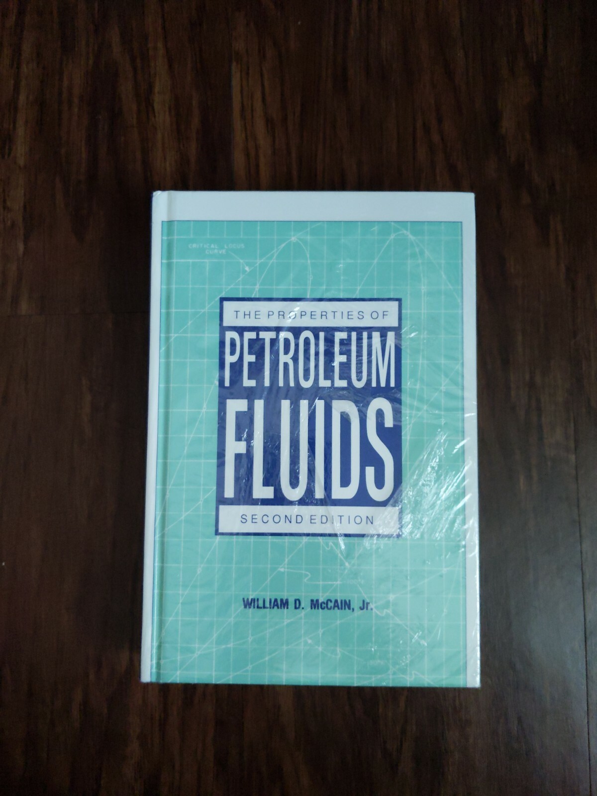 The Properties of Petroleum Fluids by William D. McCain 9780878143351 ...