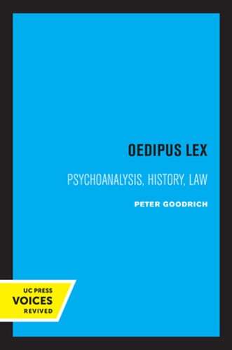Oedipus Lex: Psychoanalysis, History, Law by Peter Goodrich: New ...