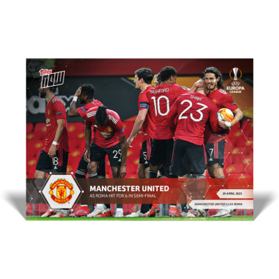 Topps NOW UEL 20/21 - Card 012 - Manchester United - AS Roma hit for 6 ...