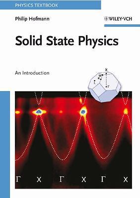 Solid State Physics: An Introduction by Hofmann, Philip 9783527408610| eBay