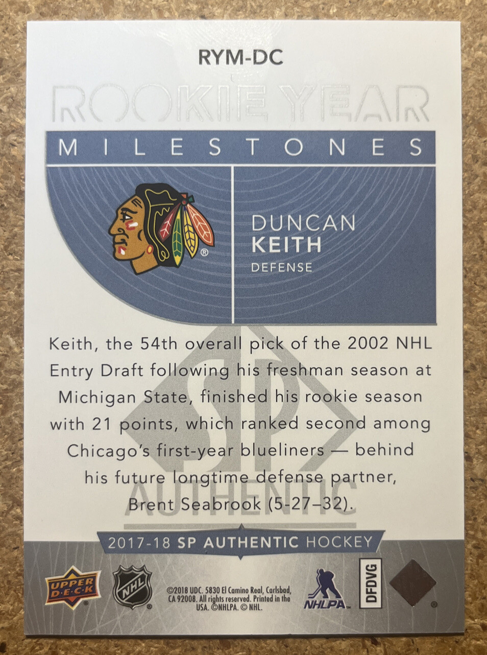 2017-18 SP Authentic - Rookie Year Milestones #RYM-DC Duncan Keith for ...