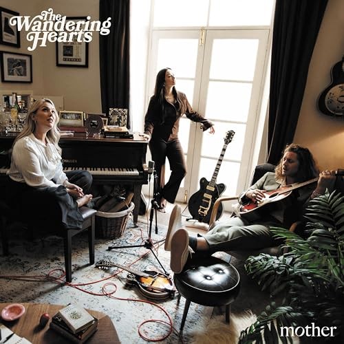 Wandering Hearts,the - Mother - Wandering Hearts,the CD PPLN The Cheap ...