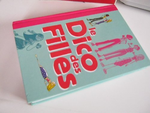 Le dico des filles : No boys !, Dominique Alice Rouyer | eBay