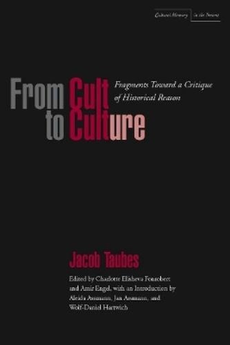 Jacob Taubes From Cult to Culture (Copertina rigida) 9780804739832 | eBay