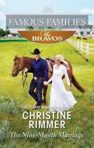 The Nine-Month Marriage - Paperback By Christine Rimmer - VERY GOOD | eBay