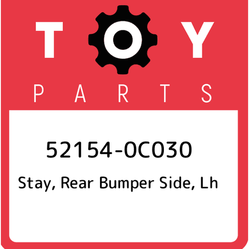 52154-0C030 Toyota Stay, rear bumper side, lh 521540C030, New Genuine ...