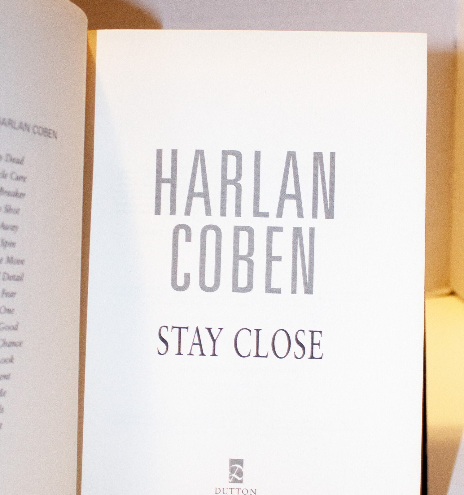 Stay Close Harlan Coben FIRST EDITION Hardcover with Dust Jacket ...