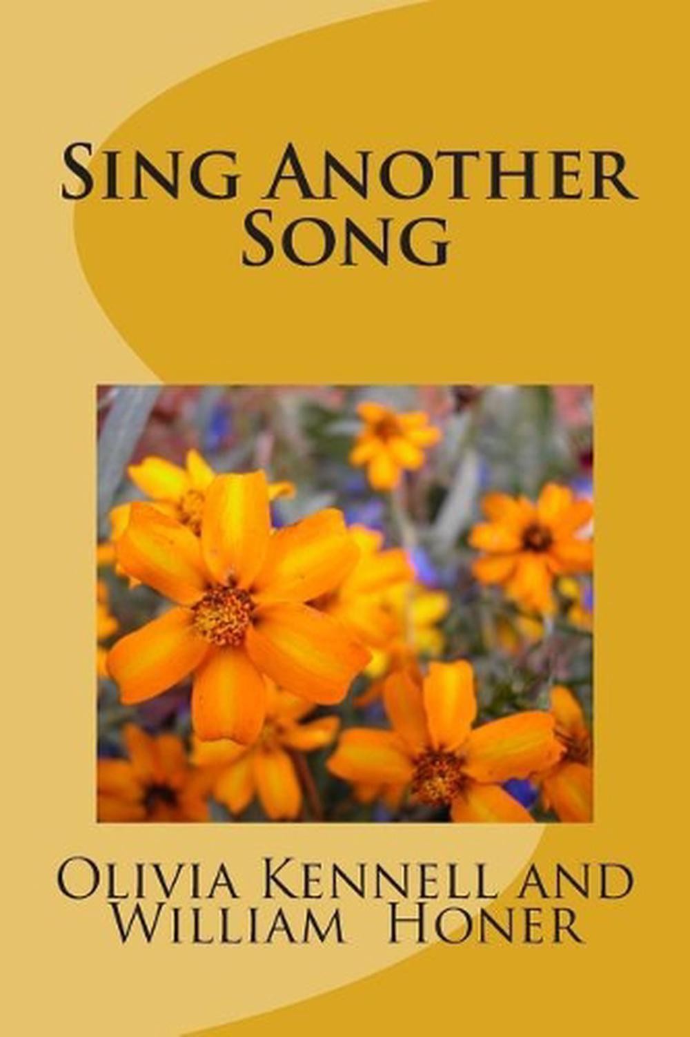 Sing Another Song by Olivia Kennell (English) Paperback Book ...