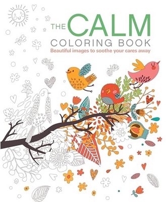 The Calm Coloring Book: Beautiful images to soothe y... | eBay Australia