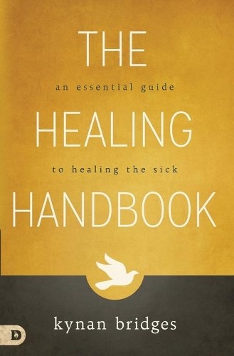 Kynan Bridges Healing Handbook, The (Poche) 9780768406672 | eBay