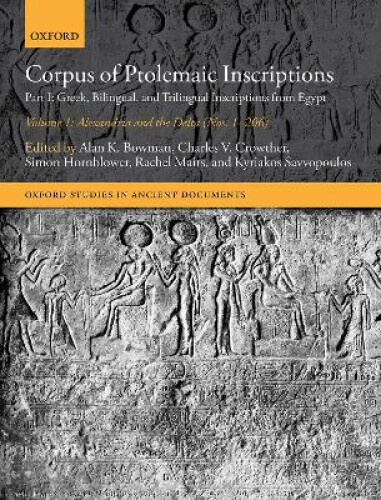 Corpus of Ptolemaic Inscriptions: Volume 1, Alexandria and the Delta ...